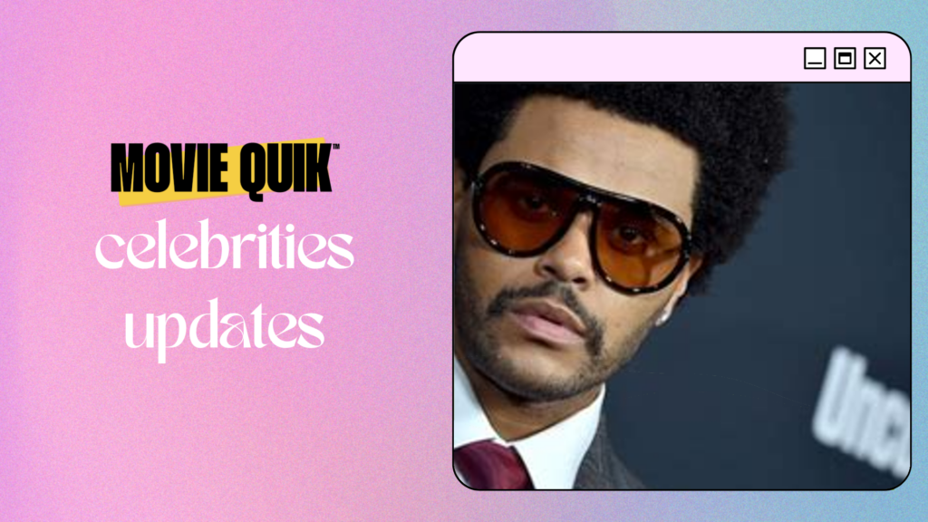 The Weeknd Net Worth: Unraveling the Secrets Behind His Astounding Wealth - Movie Quik : Your Go ...